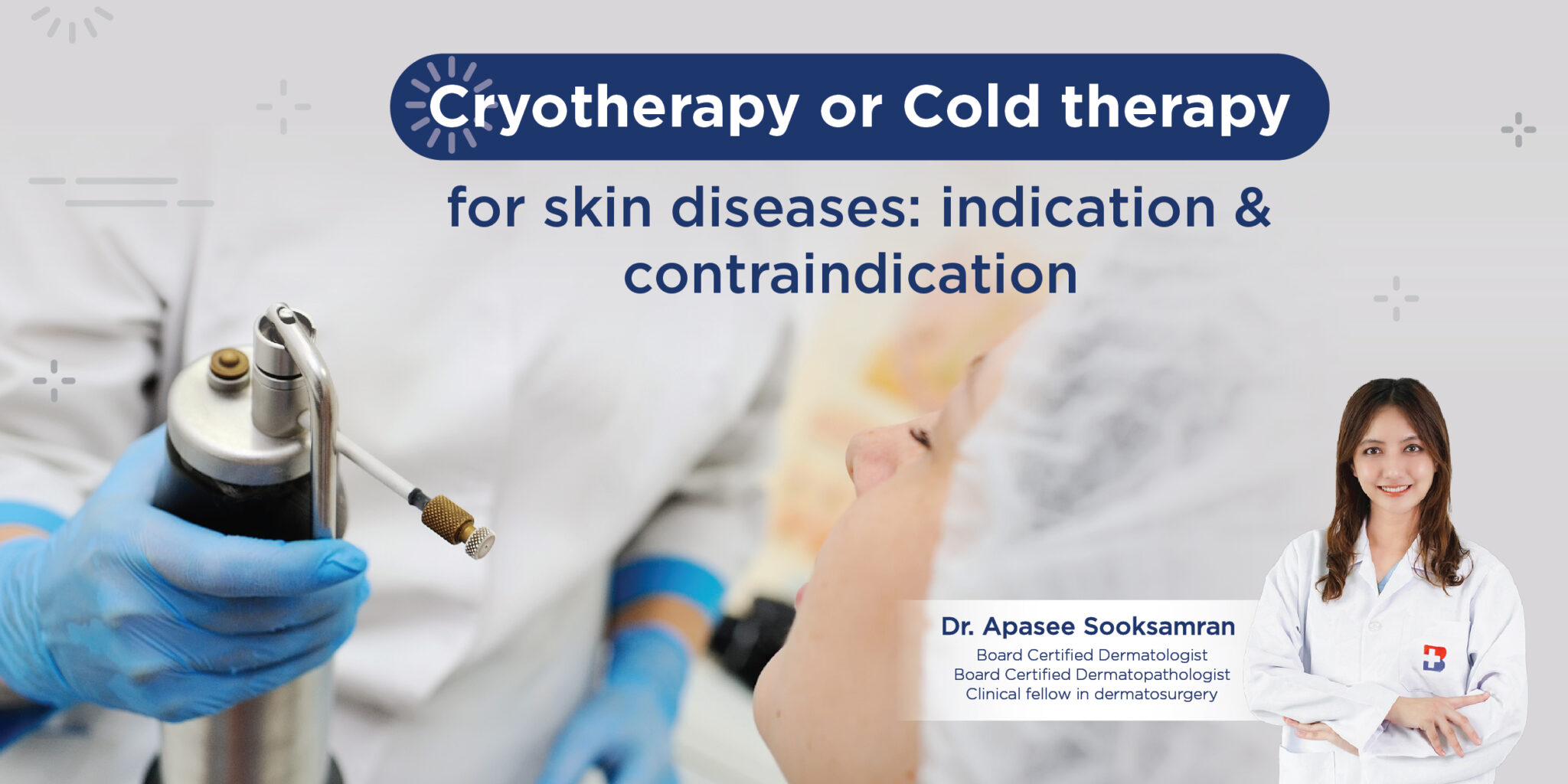 Cryotherapy (Liquid Nitrogen) or Cold therapy for skin diseases ...