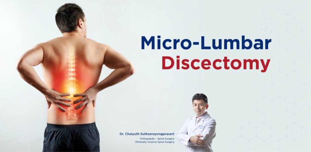 Micro-Lumbar Discectomy | Bangkok Hospital Phuket – International ...