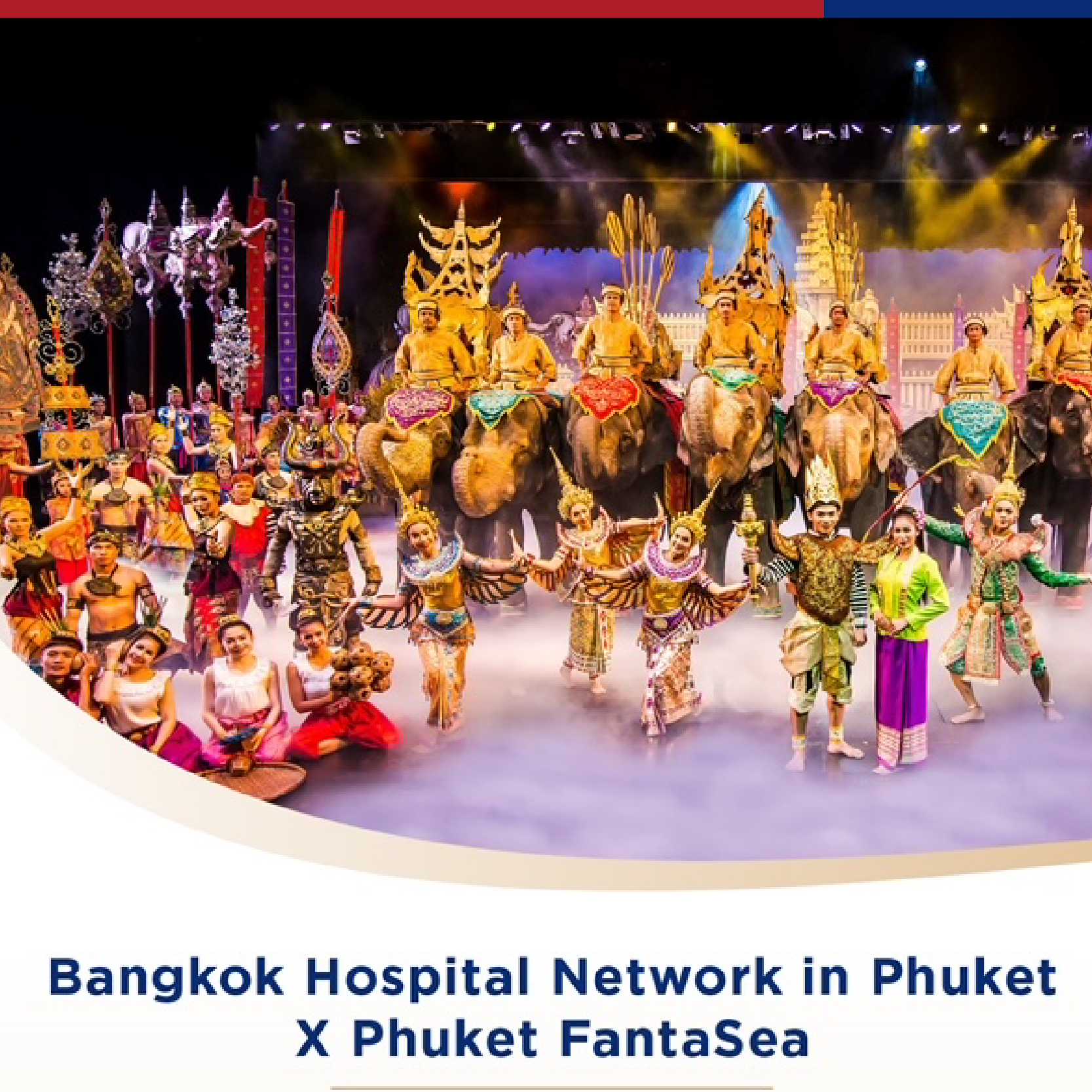 Bangkok Hospital Network in Phuket X Phuket FantaSea | Bangkok Hospital Phuket – International ...